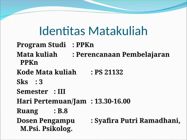 Perenc.Pembl-Pertemuan 1 Kontrak Perkuliahann.ppt