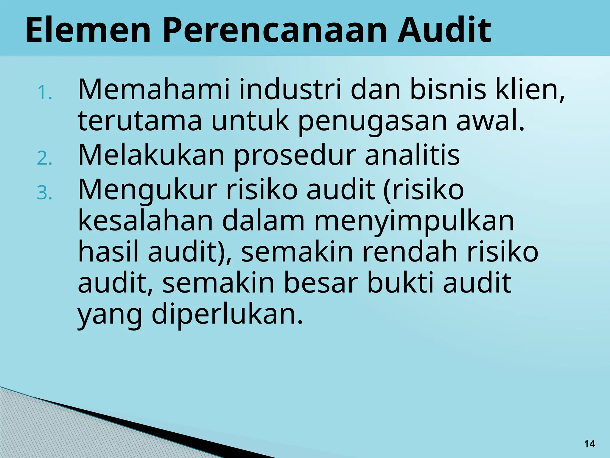 Materi Kuliah Perencanaan Audit dan Penjelasannya | PPTX