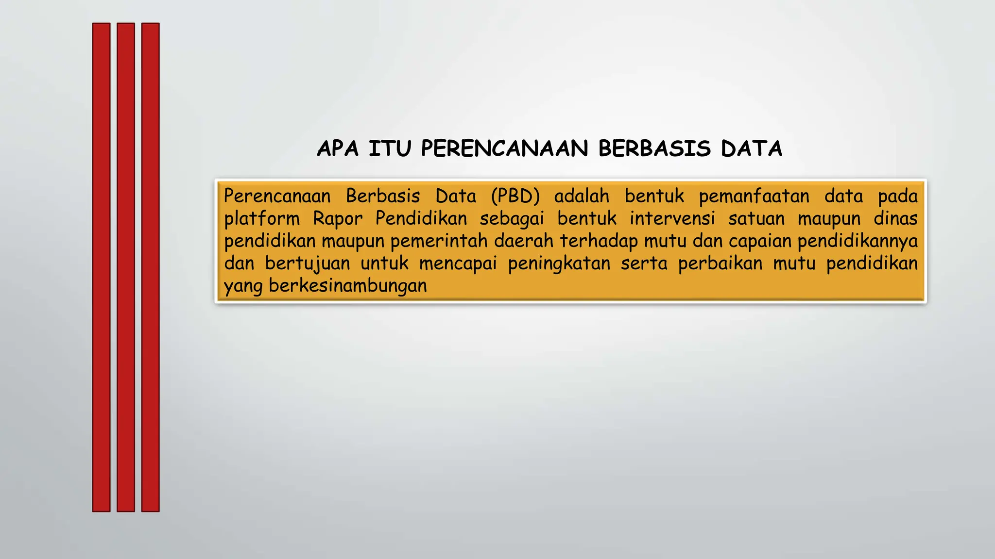 PERENCANAAN BERBASIS DATA DI SATUAN PENDIDIKAN-Fix.pptx