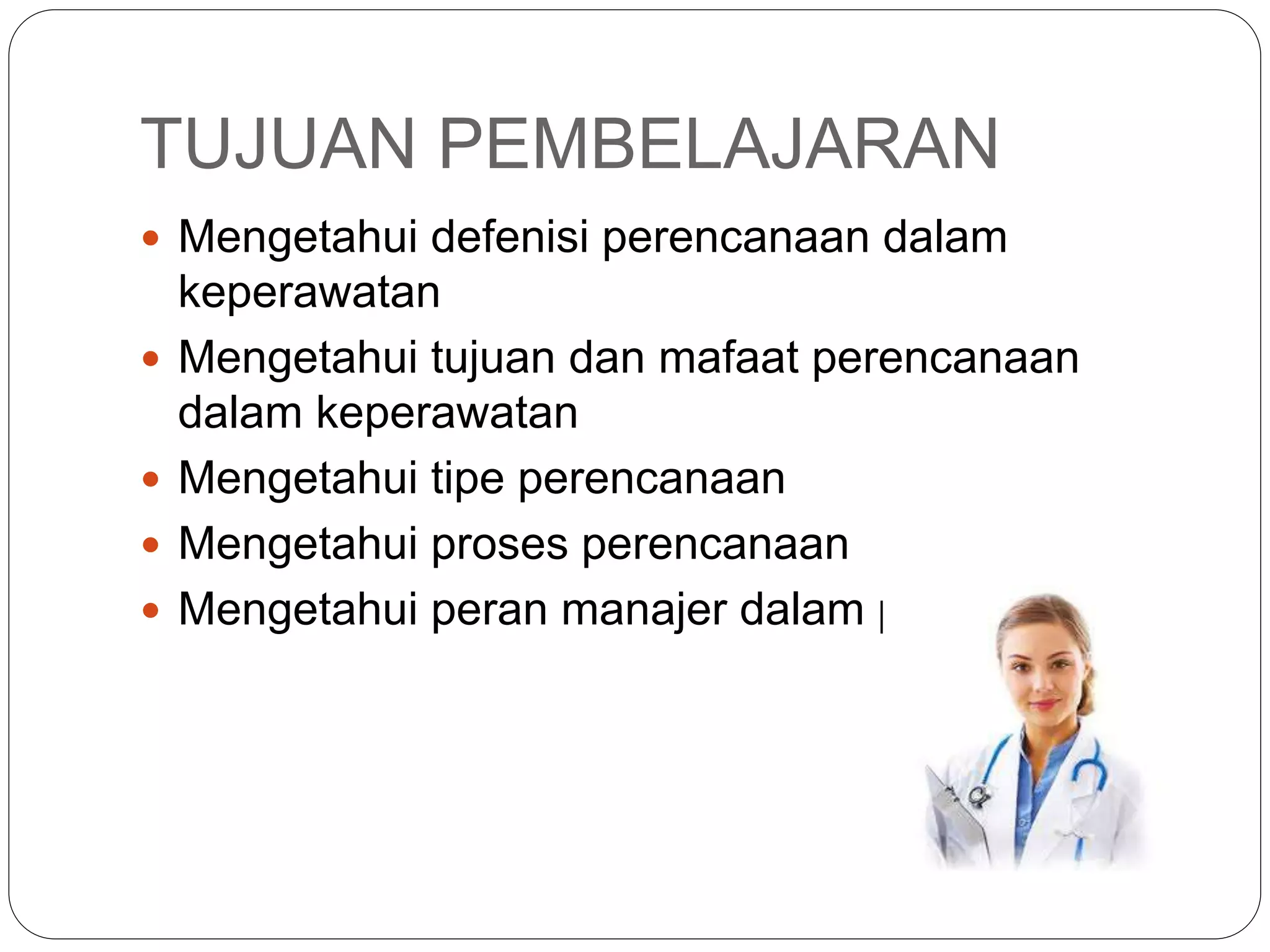 PERENCANAAN DALAM MANAJEMEN KEPERAWATAN.pptx