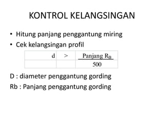 Perencanaan gording dan penggantung | PPTX