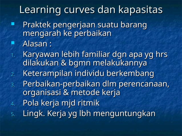 PERENCANAAN KAPASITAS PRODUKSI DALAM SUATU PERIODE.ppt