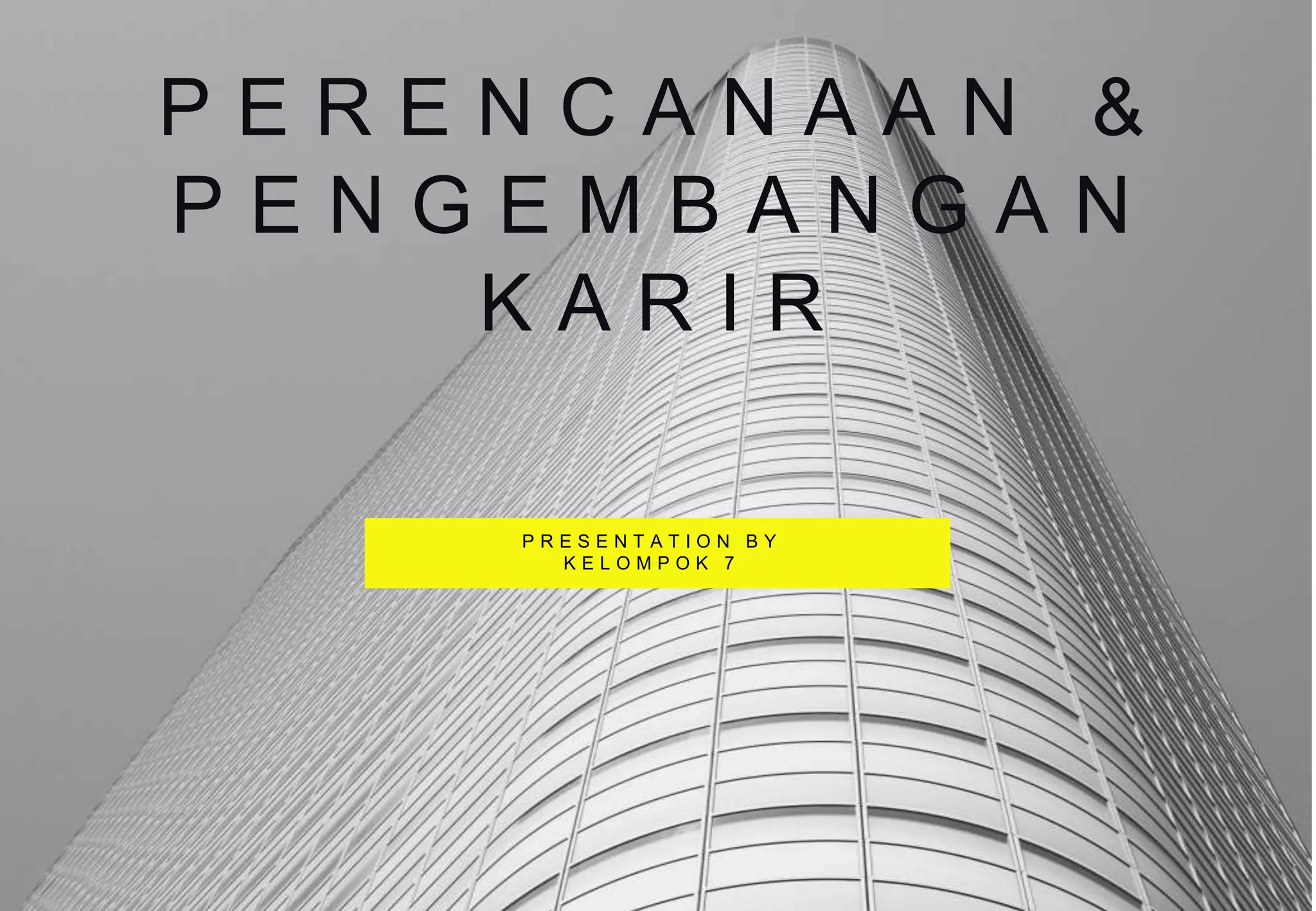 PERENCANAAN KONSELING KERJA DAN PENGEMBANGAN KARIR.ppt