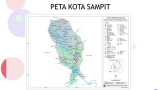 Perencanaan Kota Sampit | PPTX