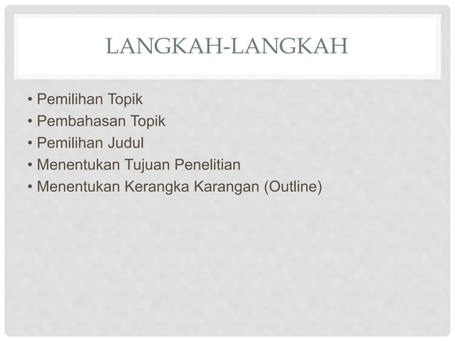 Perencanaan Menulis Karya Ilmiah dan langkah-langkahnya.pptx