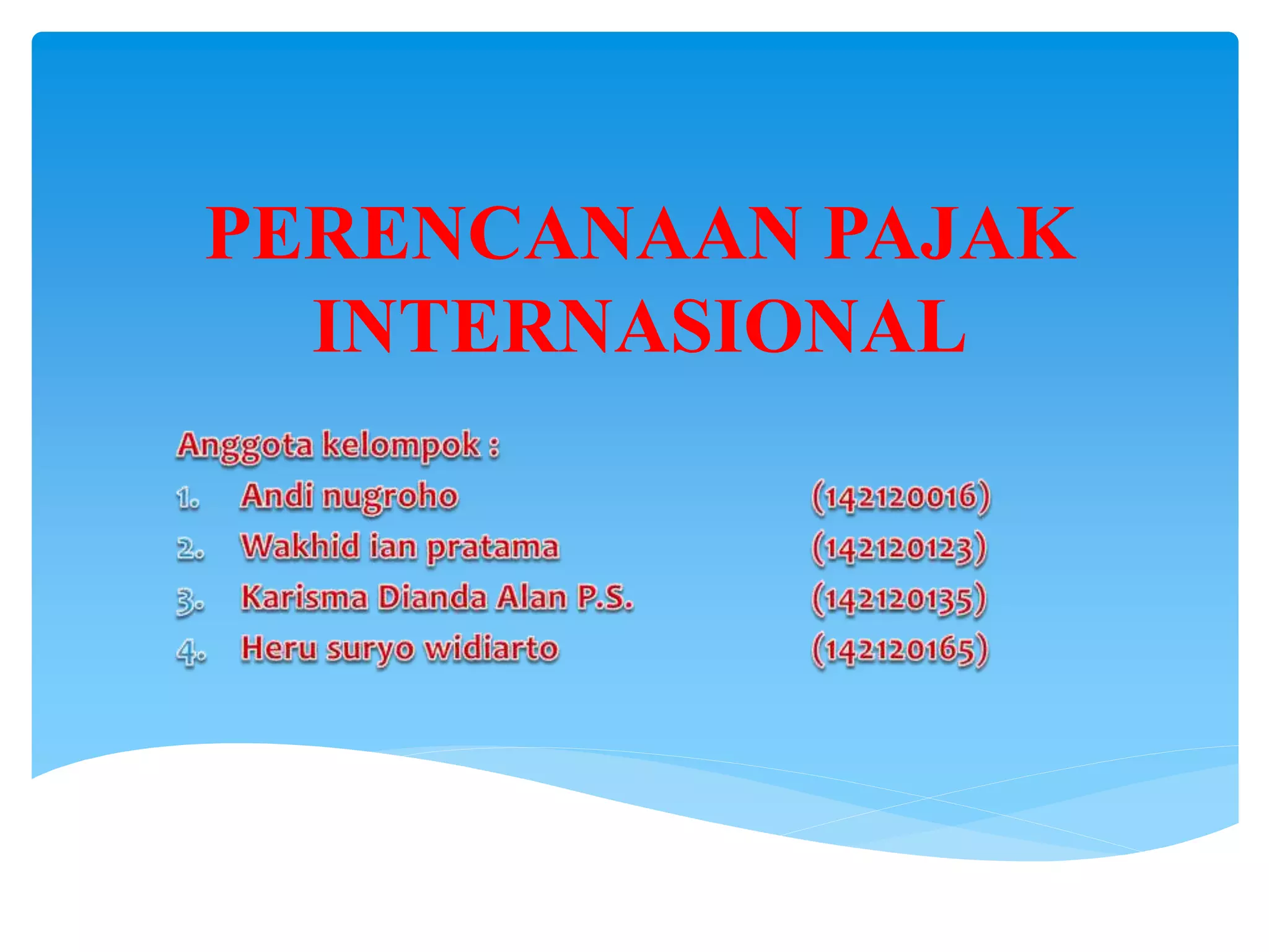 Perencanaan pajak internasional | PPTX
