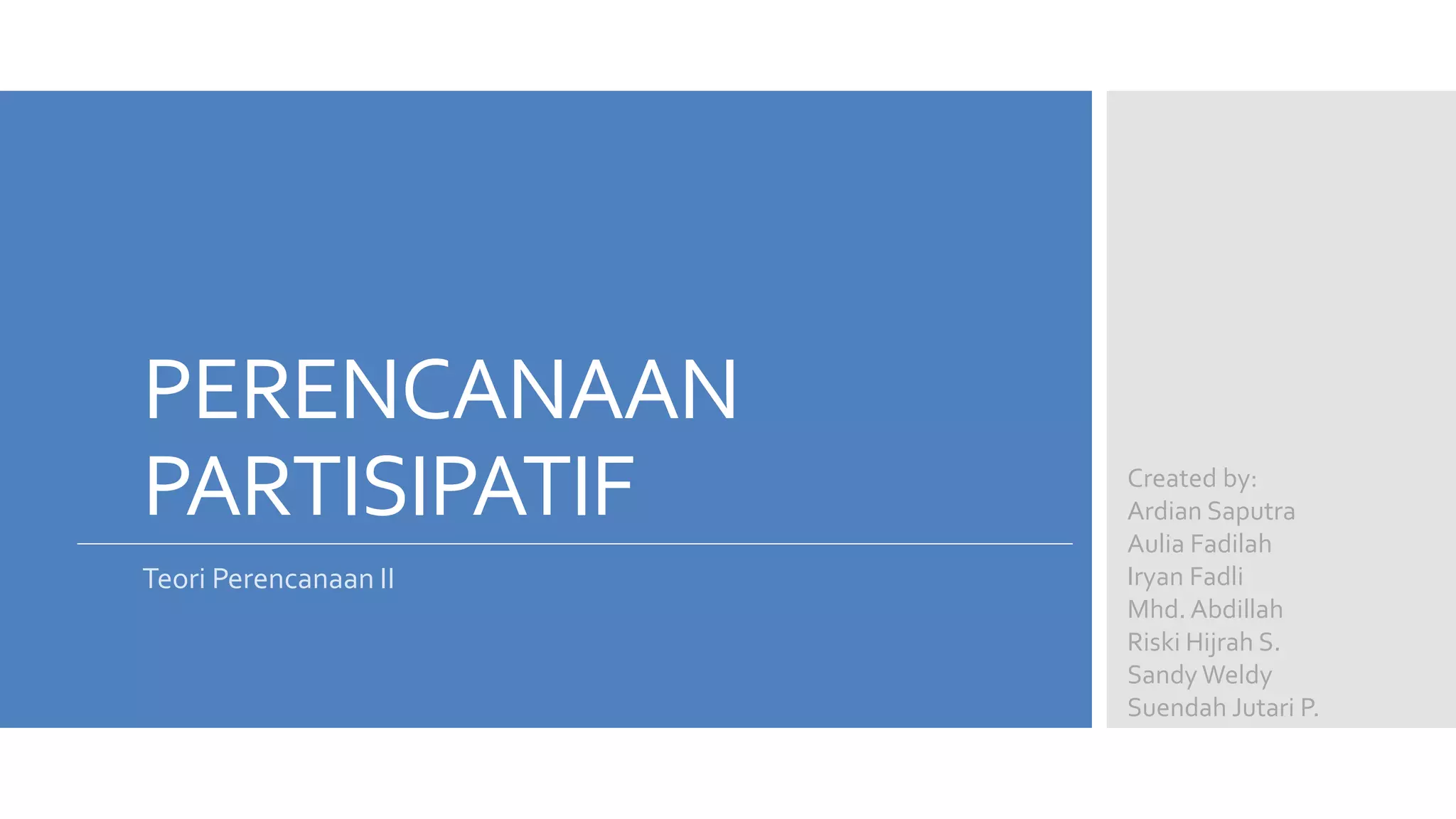 Perencanaan partisipatif | PPTX