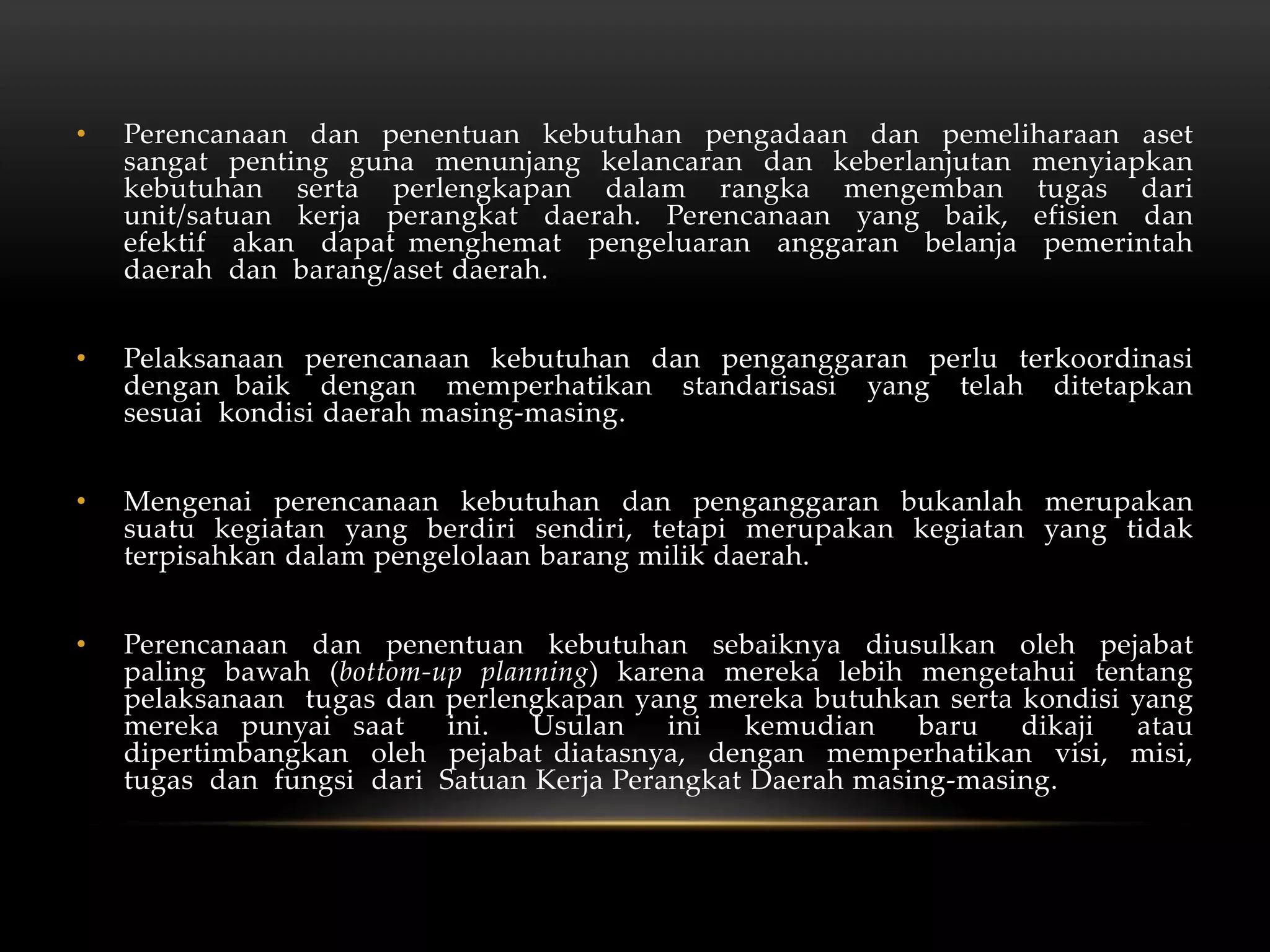 PERENCANAAN DAN PENGANGGARAN BARANG MILIK DAERAH/ASET DAERAH | PPT