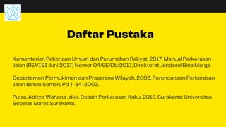 Perencanaan Perkeraasan Kaku Kelompok 6 UNS PJR 2022.pdf