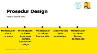 Perencanaan Perkeraasan Kaku Kelompok 6 UNS PJR 2022.pdf