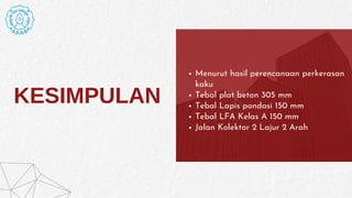 Perencanaan Perkerasan Kaku (Rigid Pavement)_Kelompok 7_PJR Kelas C_UNS.pdf.pdf