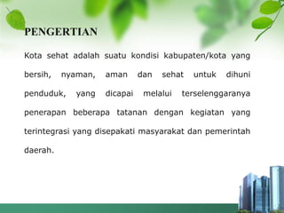 PERENCANAAN_PERKOTAAN_KOTA_SEHAT.pptx