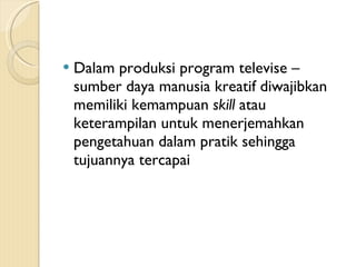 Perencanaan program televisi (by Indra Prawira)) | PPT