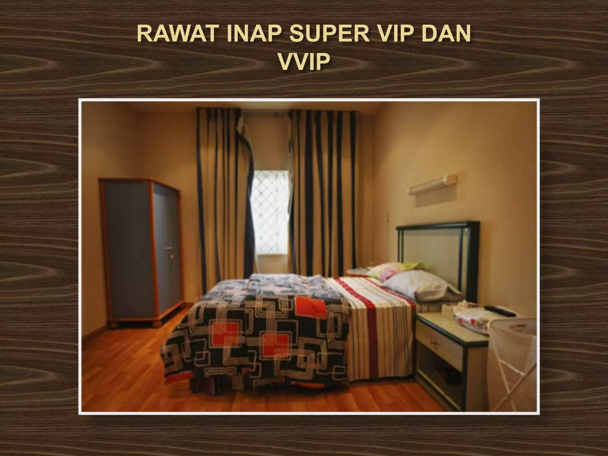 Perencanaan ruang rawat inap vip dan vvip rumah sakit | PPTX