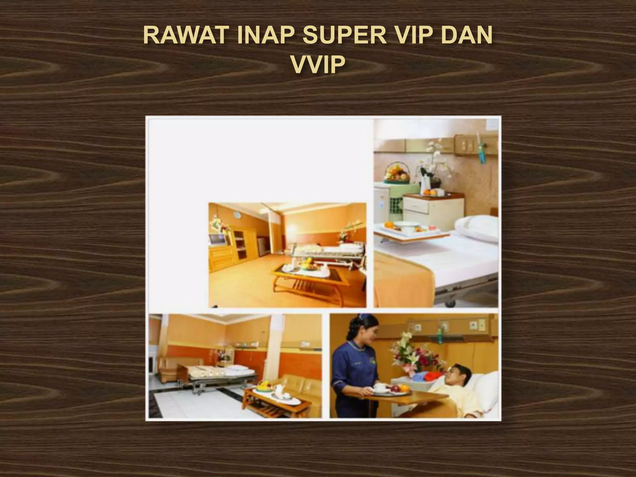 Perencanaan ruang rawat inap vip dan vvip rumah sakit | PPTX