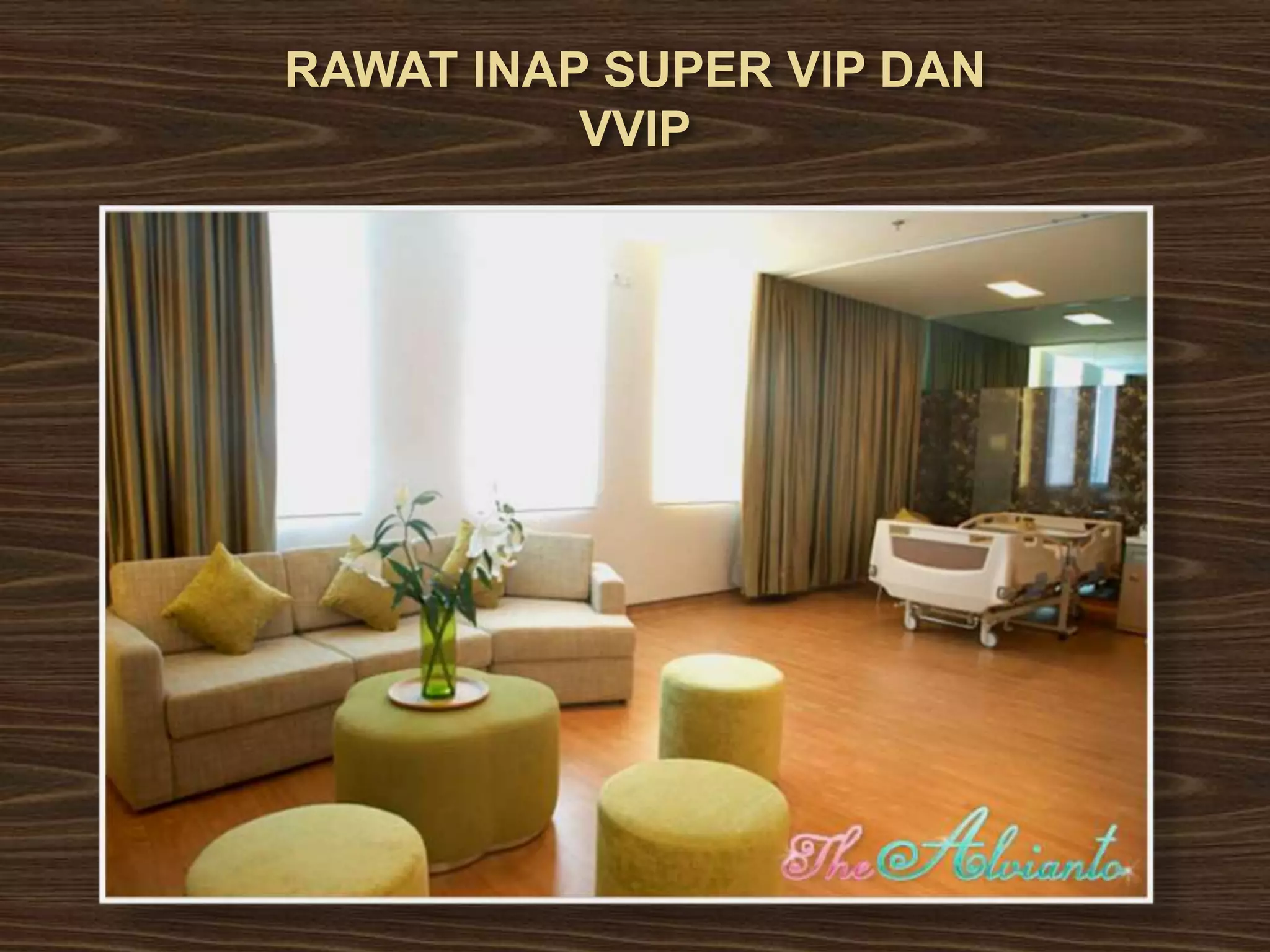 Perencanaan ruang rawat inap vip dan vvip rumah sakit | PPTX