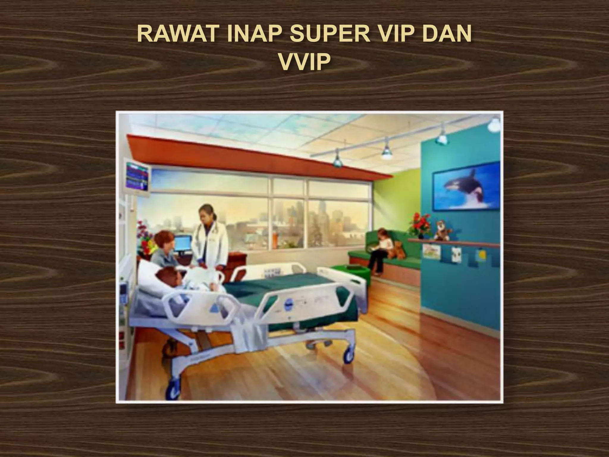 Perencanaan ruang rawat inap vip dan vvip rumah sakit | PPTX