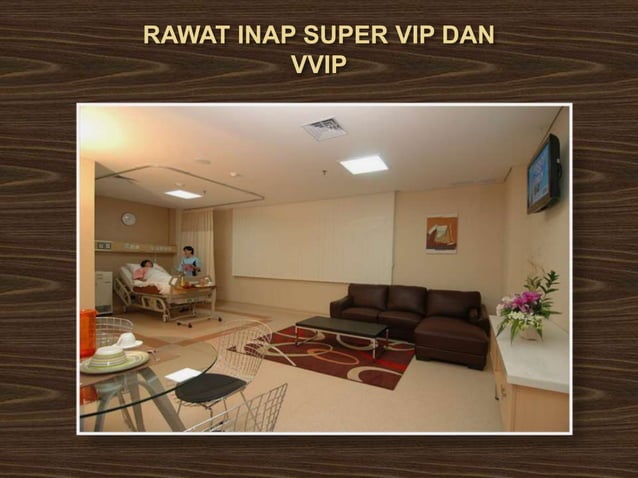 Perencanaan ruang rawat inap vip dan vvip rumah sakit | PPTX