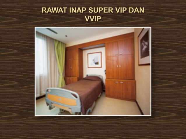Perencanaan ruang rawat inap vip dan vvip rumah sakit | PPTX