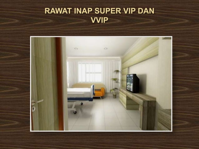 Perencanaan ruang rawat inap vip dan vvip rumah sakit | PPTX