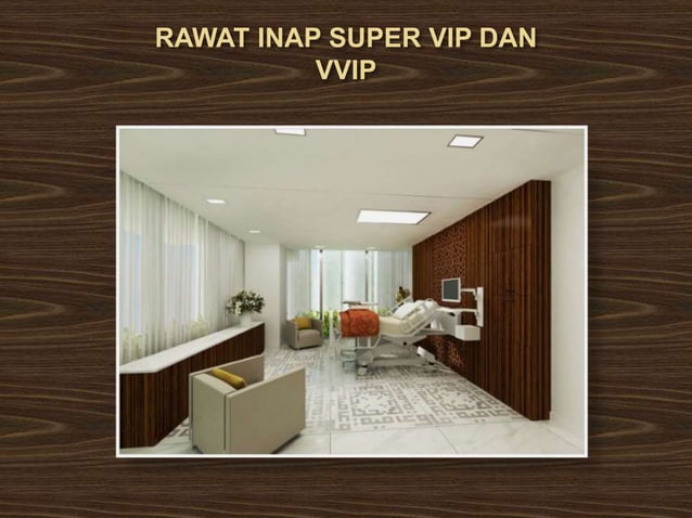Perencanaan ruang rawat inap vip dan vvip rumah sakit | PPTX