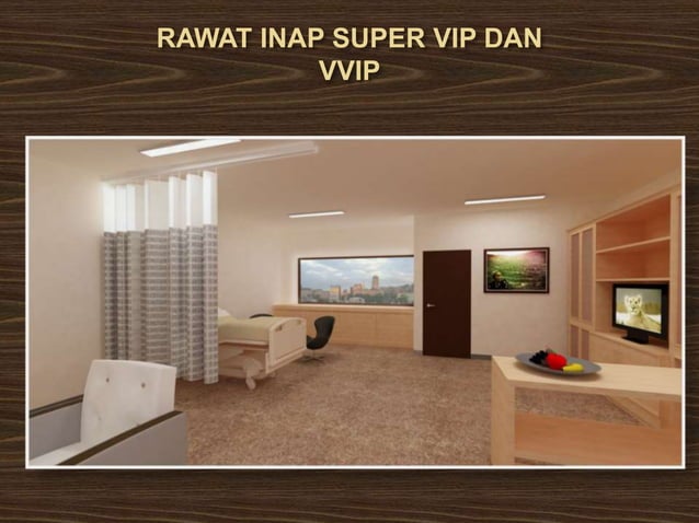 Perencanaan ruang rawat inap vip dan vvip rumah sakit | PPTX