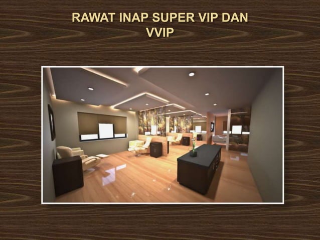Perencanaan ruang rawat inap vip dan vvip rumah sakit | PPTX