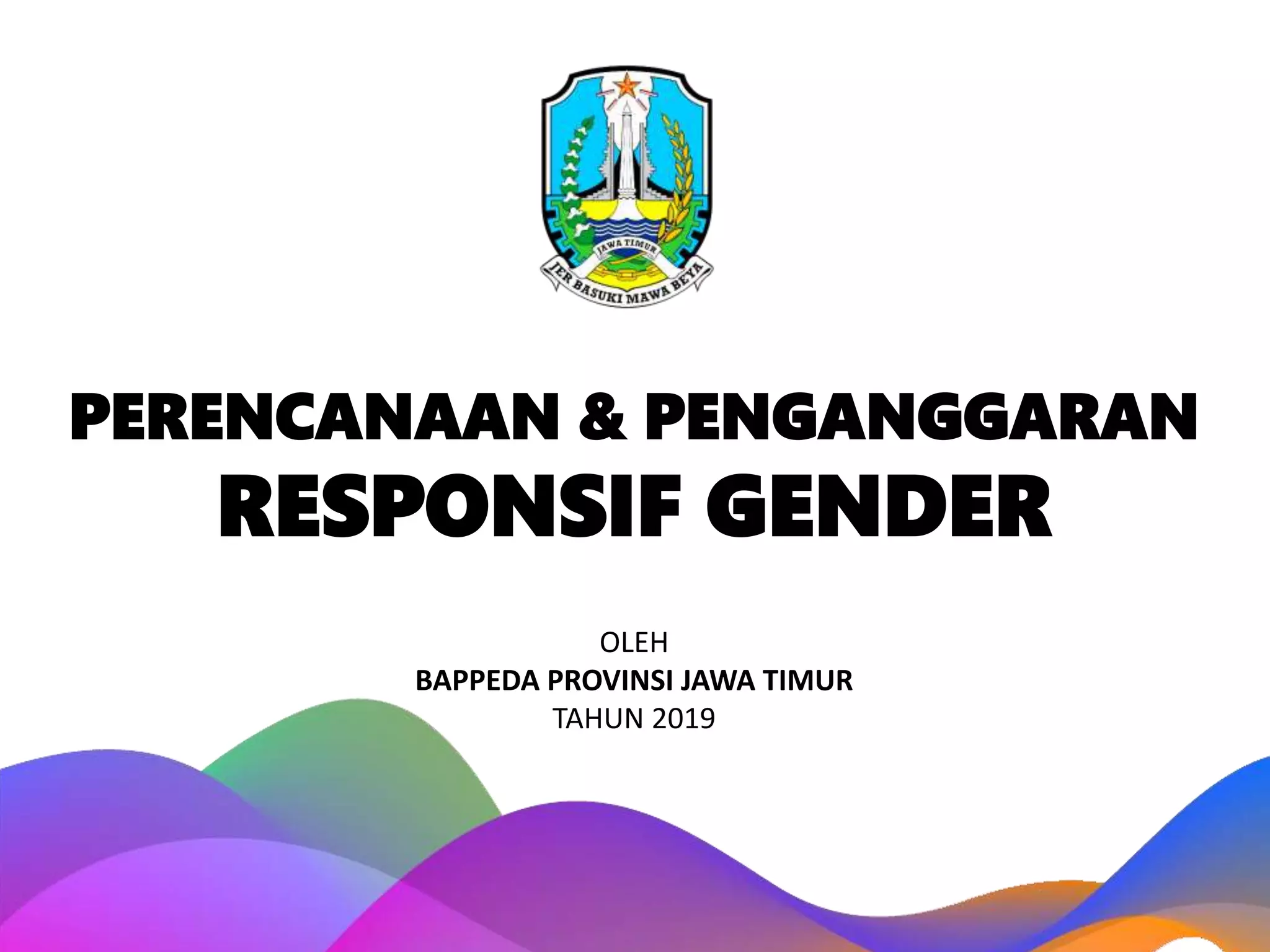 Perencanaan dan Penganggaran Responsif Gender 2019 | PPTX