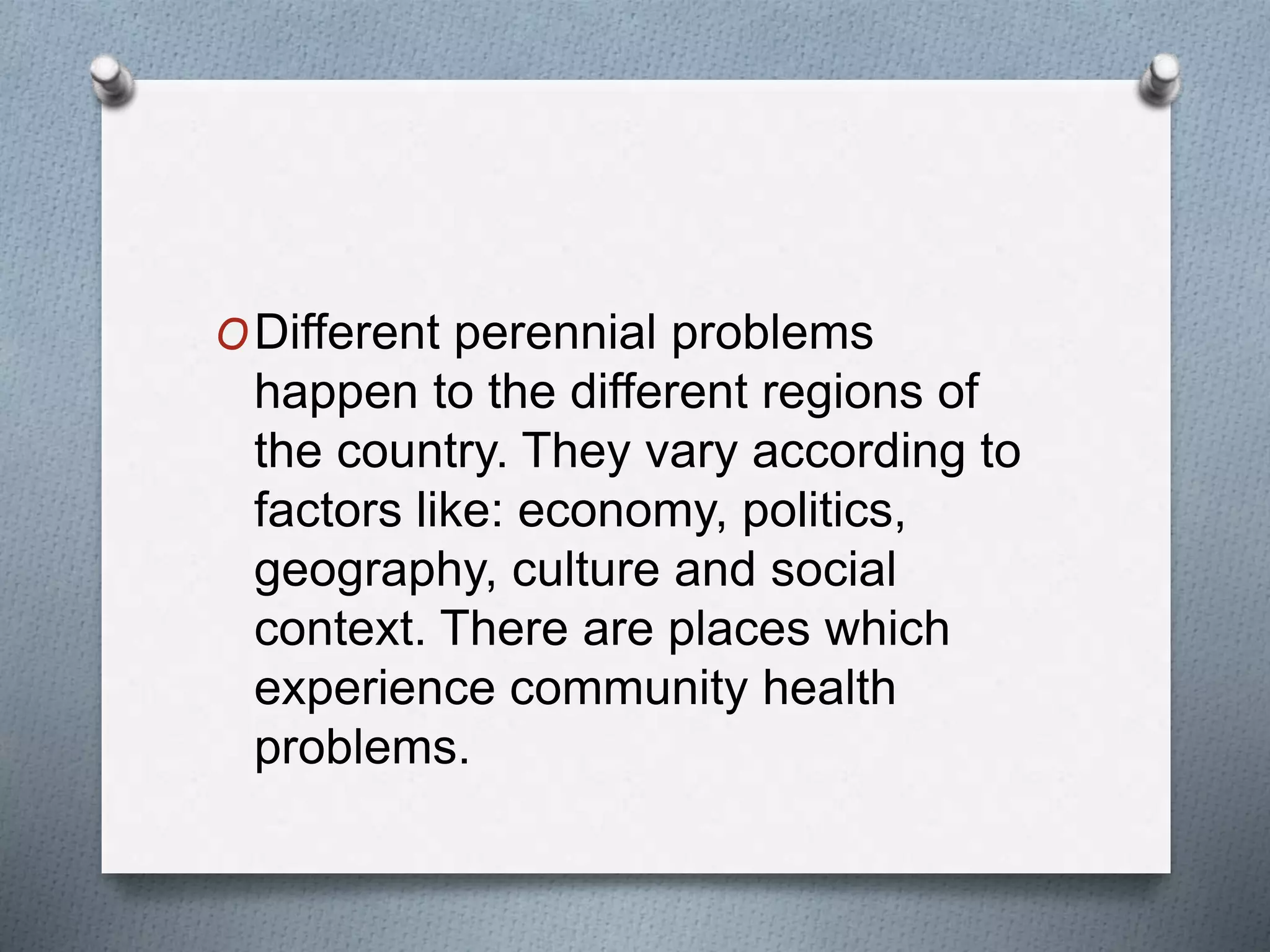 Perennial community health problem | PPTX