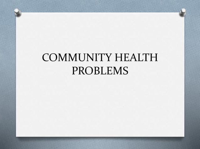Perennial community health problem | PPTX | Environmental Services ...