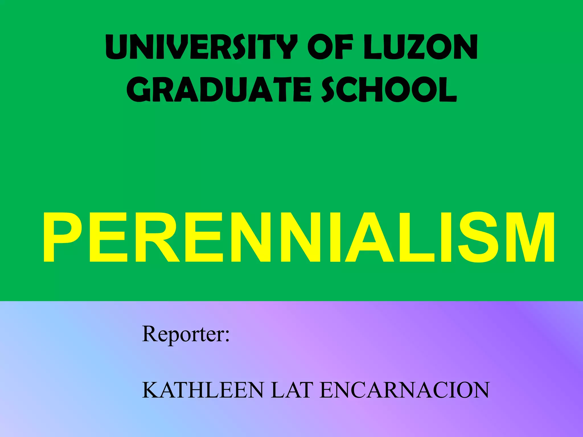 Perennialism | PPTX