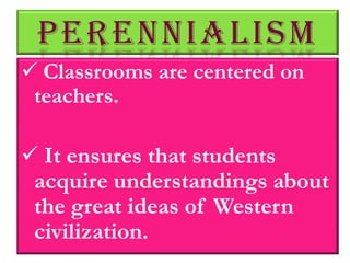 Perennialism | PPTX