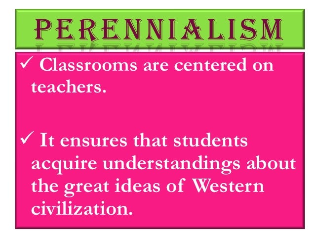 Perennialism