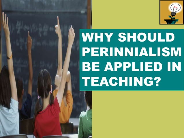 Perennialism | PPTX