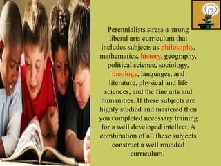 Perennialism | PPTX