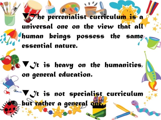 Perennialism | PPTX | Primary Education | Education