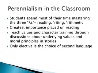 Perennialism theory of education | PPTX