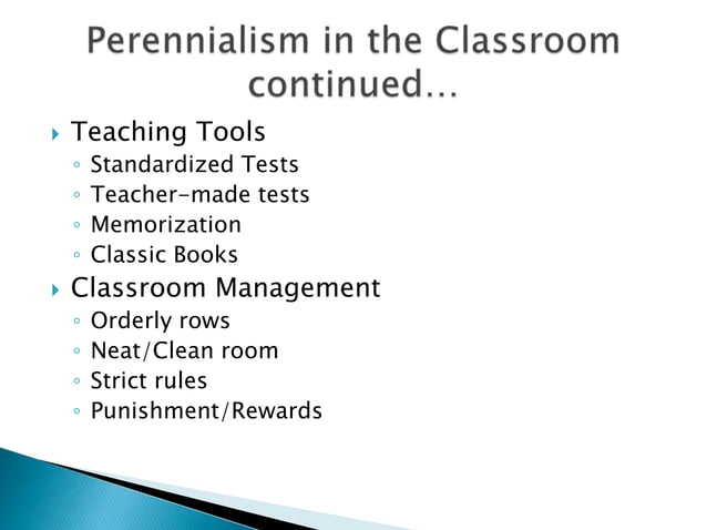 Perennialism theory of education | PPTX | Primary Education | Education