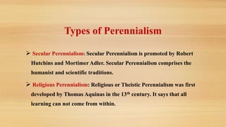 Perennialism | PPTX