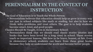 PERENNIALISM power point presentation on philosophy of education | PDF