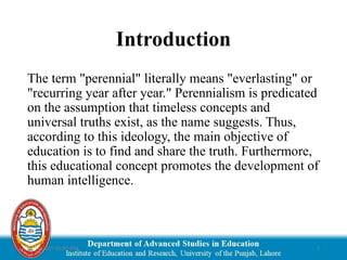 Perennialism | Educational Philosophy of Perennialism | PPTX
