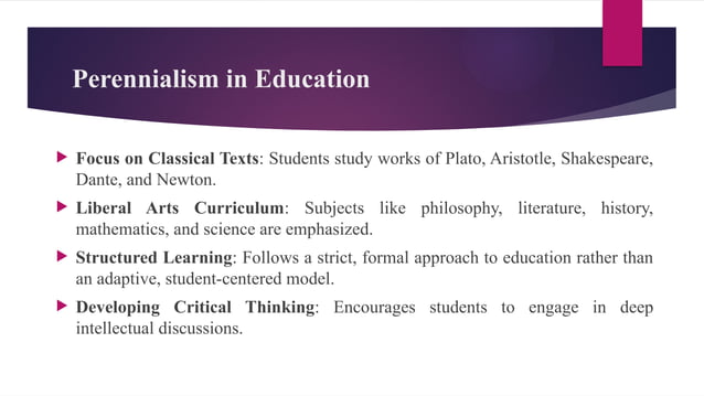 Perennialism (Philosophy), Types and Educational Implications.pptx