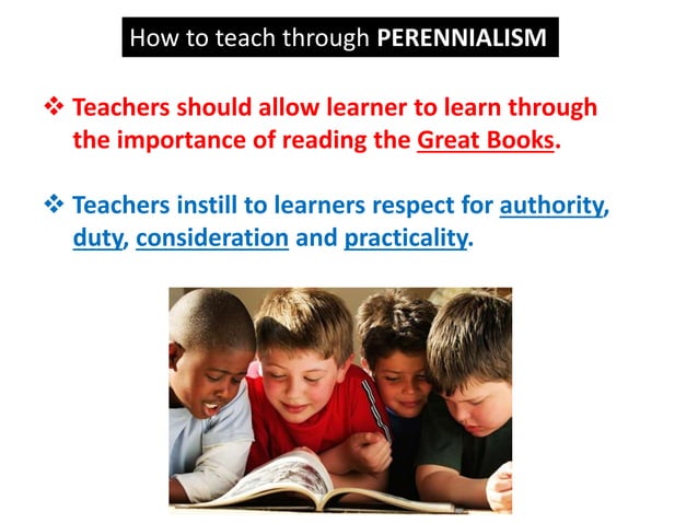 Perennialism in Education | PPTX