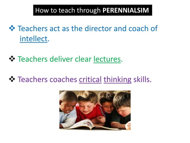 Perennialism in Education | PPTX