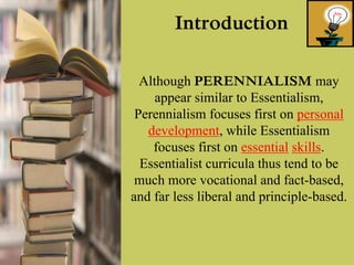 Perennialism in Education | PPTX