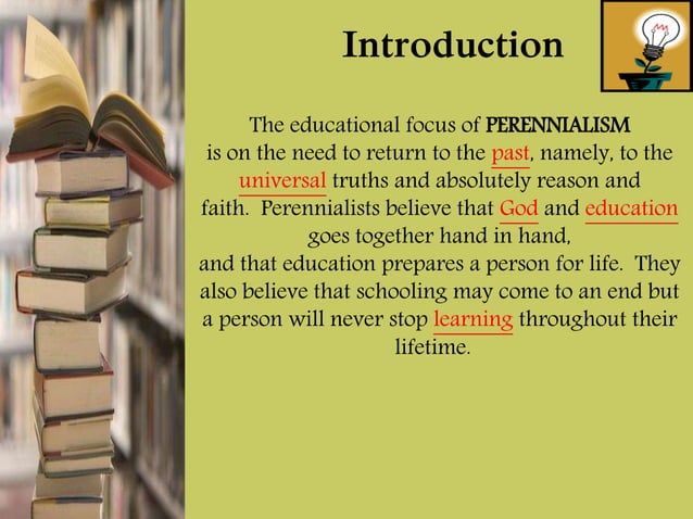 Perennialism in Education | PPTX