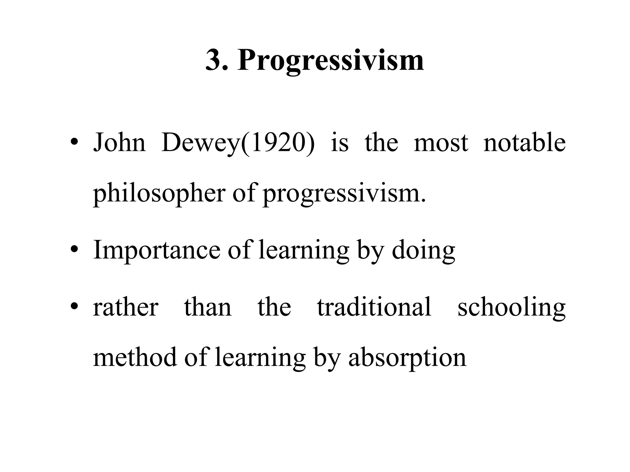 Perennialism, essentialism, progressivism, deconstructionism | PPTX