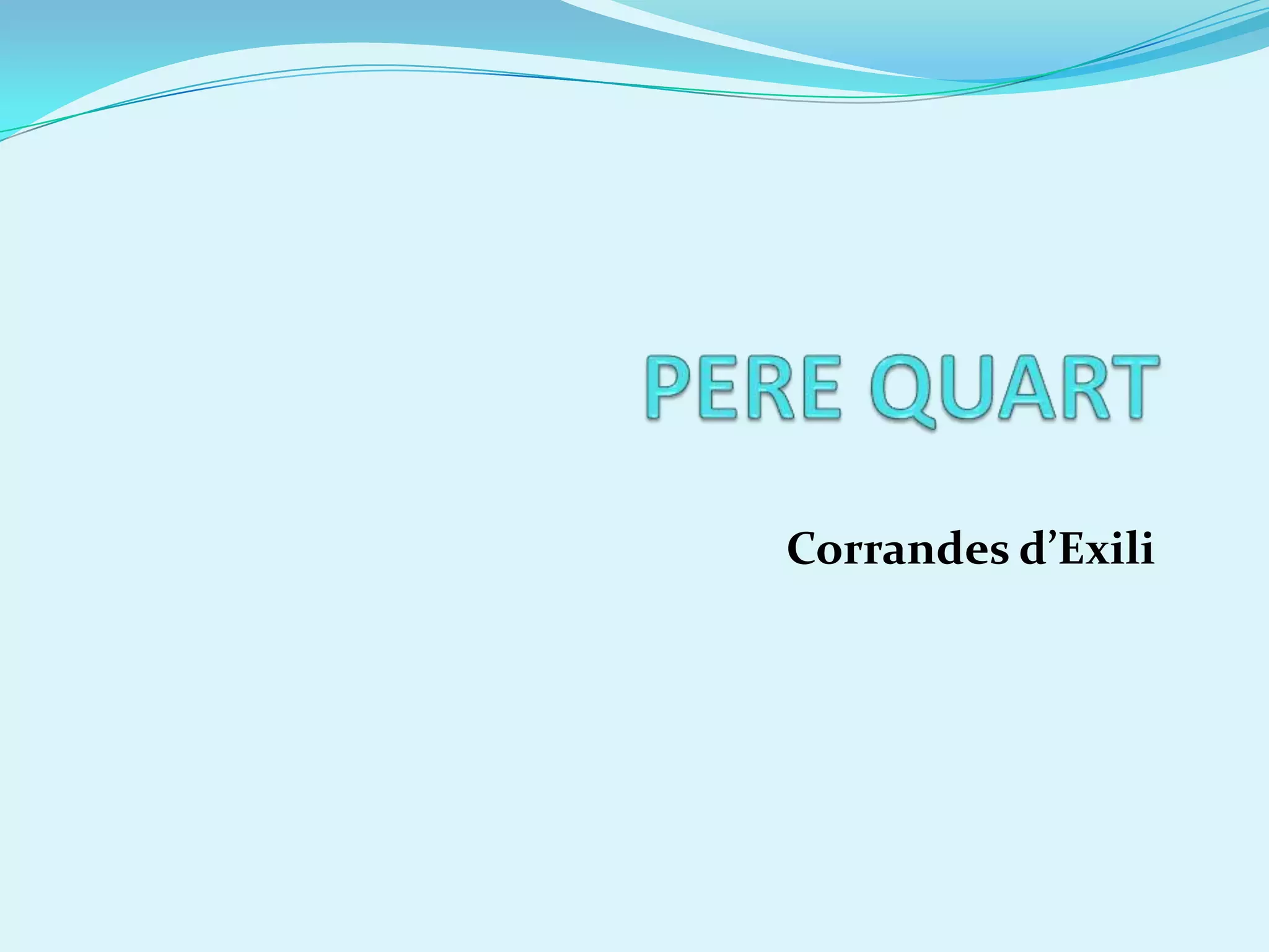 Pere Quart Joan Maragall | PPTX