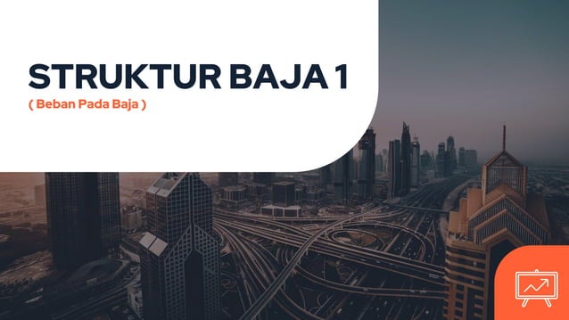 Rekayasa Struktur Baja 2 (beban Pada Baja) | PPTX