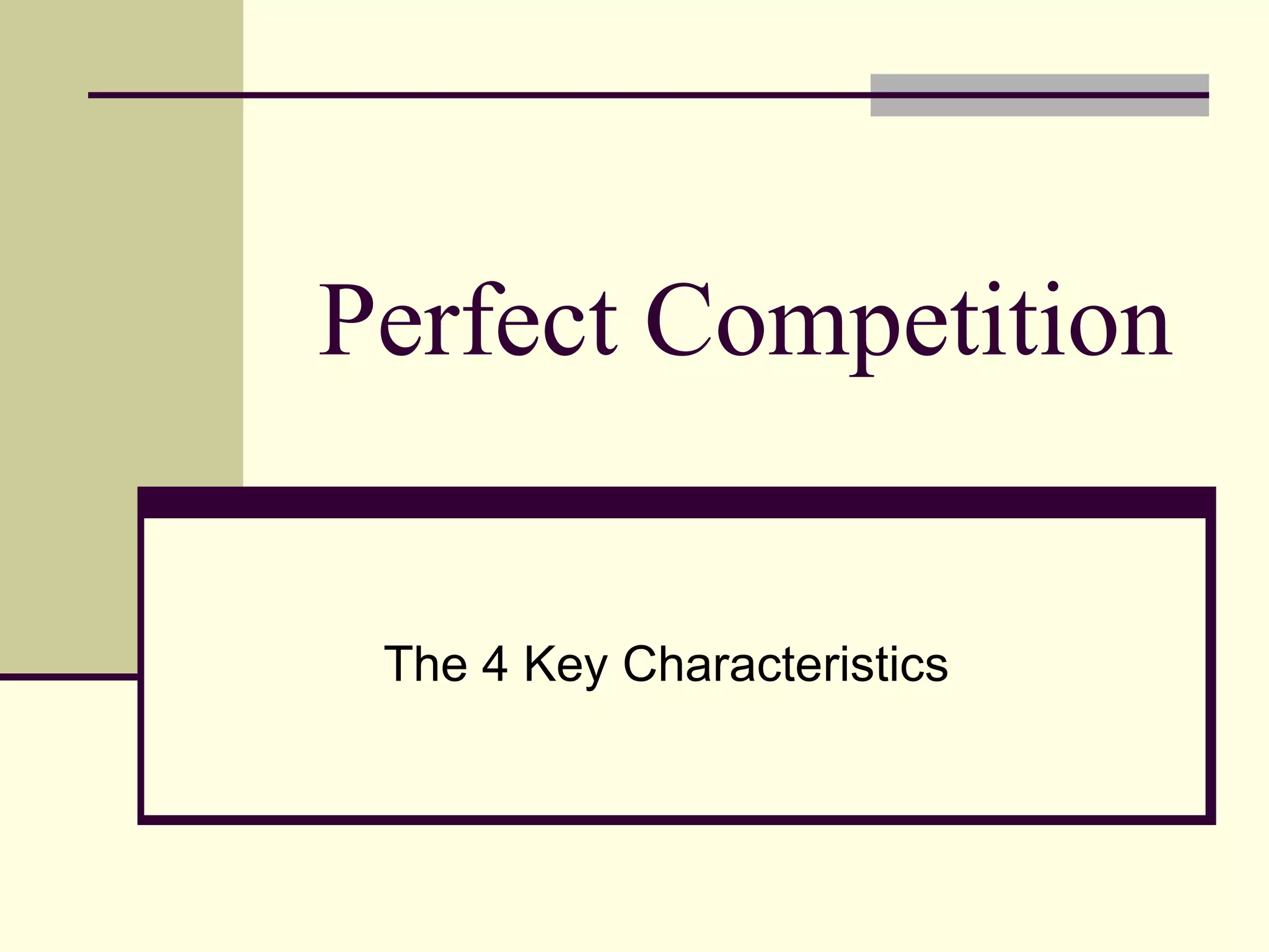 Perfect Competition Defined | PPT